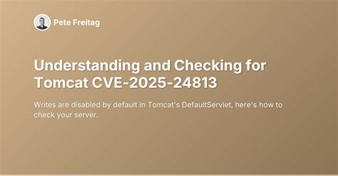 Understanding And Checking For Tomcat CVE 2025 24813