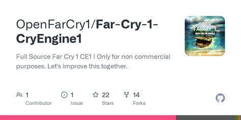 GitHub OpenFarCry1 Far Cry 1 CryEngine1 Full Source Far Cry 1 CE1
