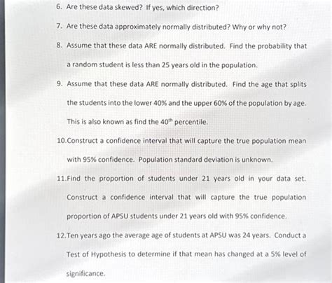 6 Are These Data Skewed If Yes Which Direction 7