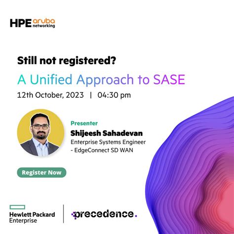 sase sase hpearubanetworking hpepartner precedencetechnologies
