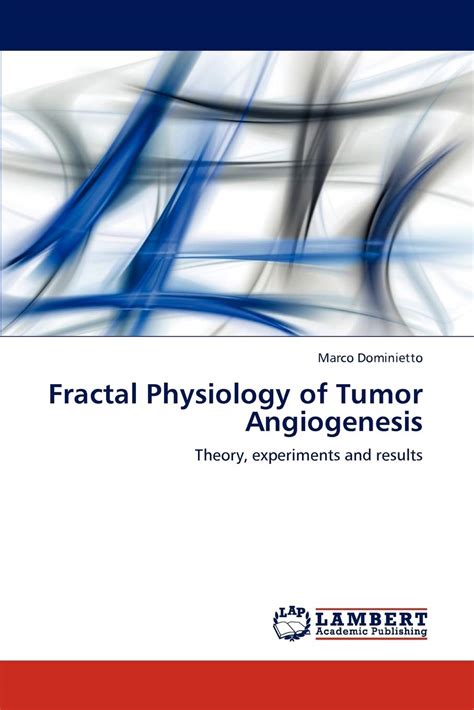 fractal physiology of tumor angiogenesis theory experiments and