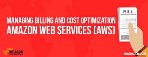 How To Manage Billing And Cost Optimization In Amazon Web Services Aws Whizlabs Blog