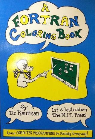 Fortran Coloring Book By Roger Kaufman Goodreads
