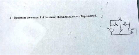 Solved 2 Determine The Current I Of The Circuit Shown Using Node