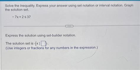 solved solve the inequality express your answer using set