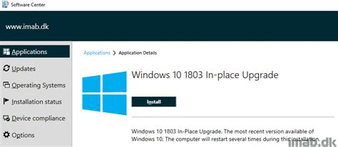 How Can I In Place Upgrade To Windows 10 1803 Using Powershell App Deployment Toolkit And Sccm