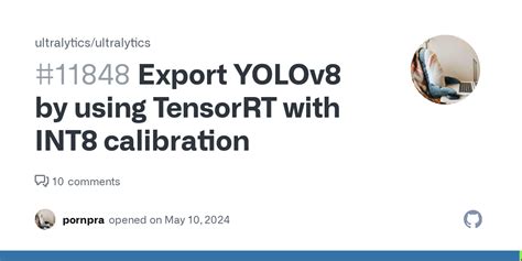Export Yolov8 By Using Tensorrt With Int8 Calibration · Issue 11848