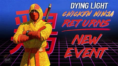 Dying Light Chicken Ninja Returns Harran Egg Hunt Community Bounty