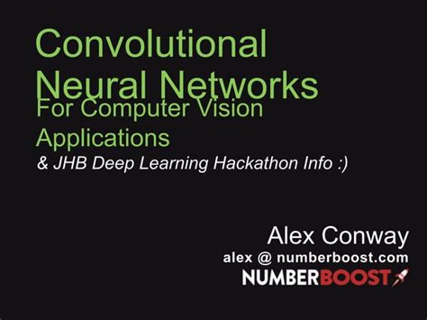 Convolutional Neural Networks For Computer Vision Applications Ppt