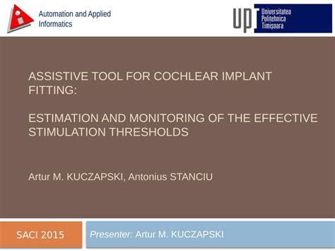 Pdf Assistive Tool For Cochlear Implant Fitting Estimation And Monitoring Of The Effective
