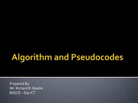 Algorithm And Pseudo Codes Pptx