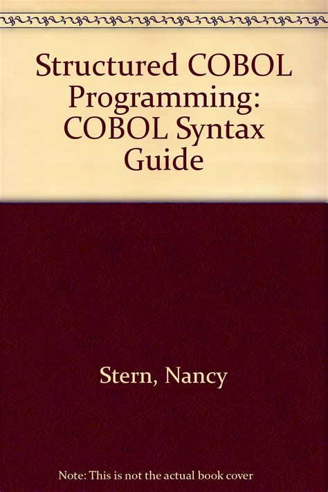 The Wiley Cobol Syntax Reference Guide With Ibm And Vax Enhancements Nancy B Stern Robert A