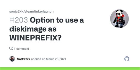 Option To Use A Diskimage As Wineprefix · Issue 203 · Sonic2kksteamtinkerlaunch · Github