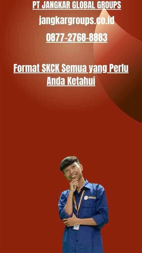 Format SKCK Semua yang Perlu Anda Ketahui – Jangkar Global Groups