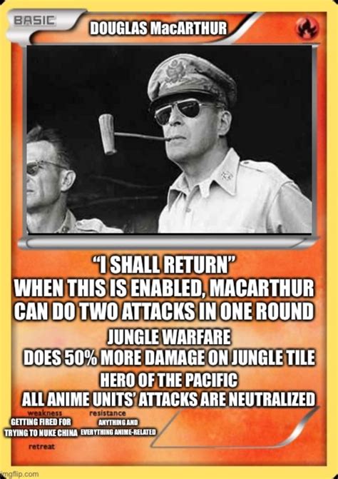 Douglas Macarthur Memes Imgflip