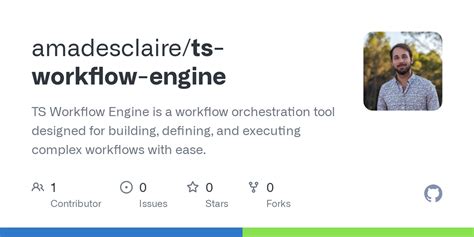 Github Amadesclairets Workflow Engine Ts Workflow Engine Is A