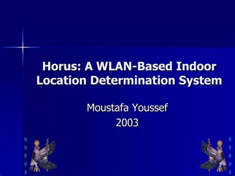 Ppt Horus A Wlan Based Indoor Location Determination System Powerpoint Presentation Id1578198