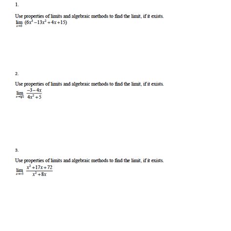 Solved Use Properties Of Limits And Algebraic Methods To