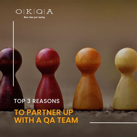 okqa on linkedin top 3 reasons to partner up with a qa team 💡 request