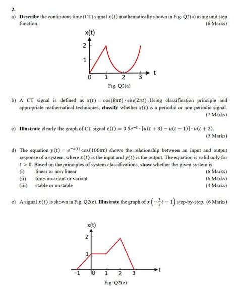 solved a describe the continuous time ct signal x t