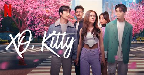 Review Xo Kitty Có Gì Hấp Dẫn ở Bộ Phim Tuổi Teen Top 1 Netflix Toàn