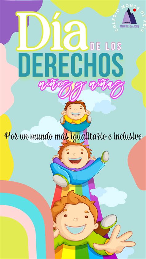 Colegio Monte De Asís Blog Archive Día De Los Derechos Del Niño Y