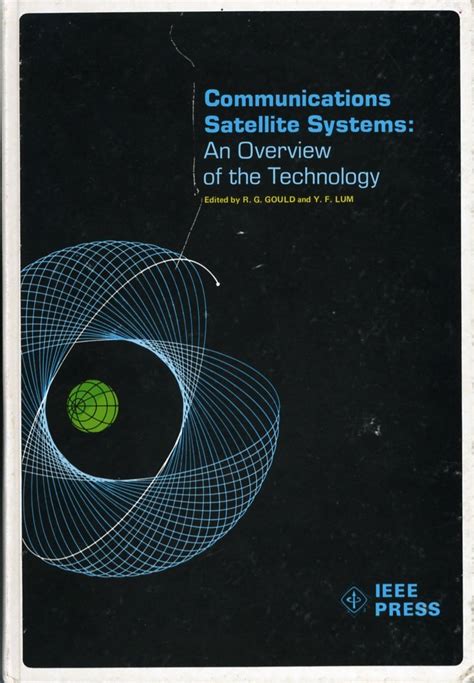 Ieee Communication Satellite Systems By Institute Of Electrical And Electronics Engineers