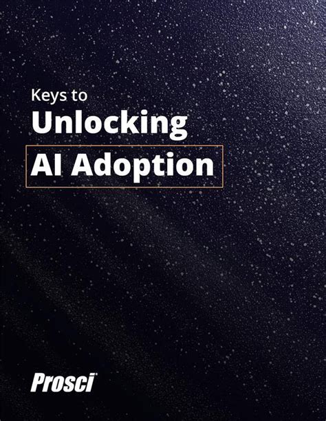 Keys To Unlocking Ai Adoption