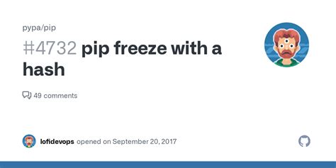 Pip Freeze With A Hash Issue Pypa Pip GitHub