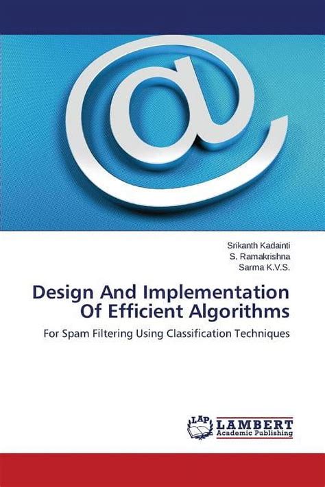 Design And Implementation Of Efficient Algorithms Paperback