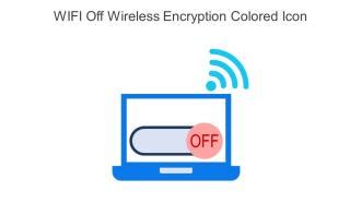 WIFI Off Wireless Encryption Colored Icon In Powerpoint Pptx Png And Editable Eps Format PPT