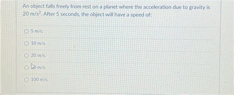 Solved An Object Falls Freely From Rest On A Planet Where