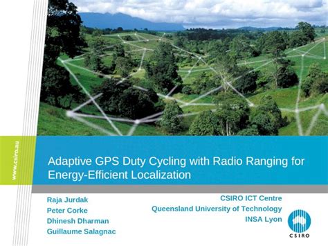 Ppt Adaptive Gps Duty Cycling And Radio Ranging For Energy Efficient