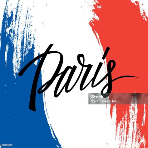 손으로 쓴 비문 파리와 프랑스의 국기의 색상브러시 스트로크 손으로 그린 글자 디자인용 서예 요소입니다 붓놀림에 대한 스톡 벡터 아트 및 기타 이미지 Istock