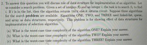 Solved To Answer This Question You Will Discuss Role Of Data Chegg Com