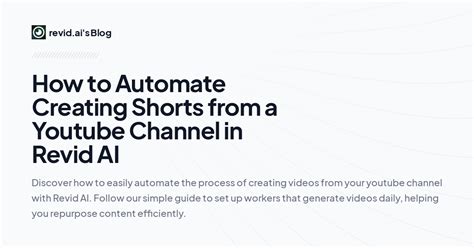 Automate Youtube Videos To Shorts Creation With Revid Ai