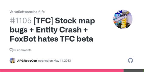 Tfc Stock Map Bugs Entity Crash Foxbot Hates Tfc Beta · Issue