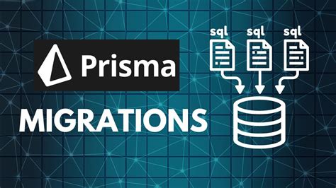 Mastering Prisma Migrations Made Easy Youtube