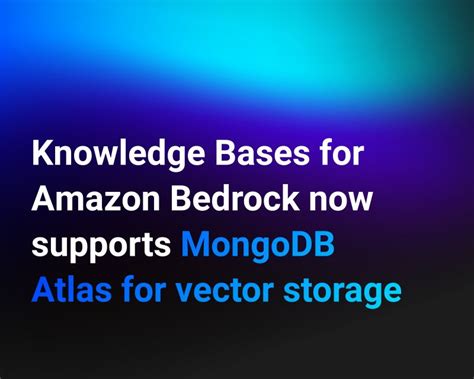 A2c On Linkedin Amazonbedrock Mongodbatlas Aws