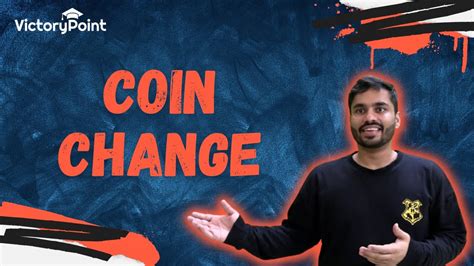 Coin Change Problem Detailed Explanation And Code Java LeetCode