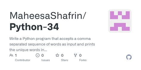 Github Maheesashafrinpython 34 Write A Python Program That Accepts