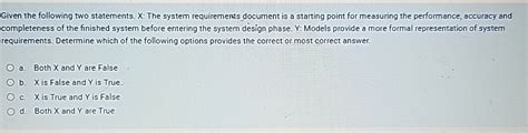 solved given the following two statements x the system