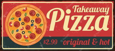 Premium Vector A Vintage Pizza Sign That Says Take Pizza