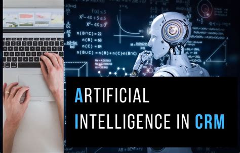 Artificial Intelligence In Crm What Are The Benefits Wisestep