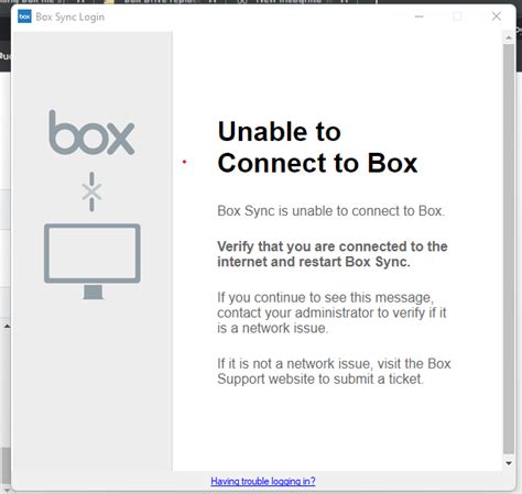Unable To Connect To BoxSync And BoxDrive Box Support