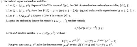 solved 3 normal and lognormal random variables a let