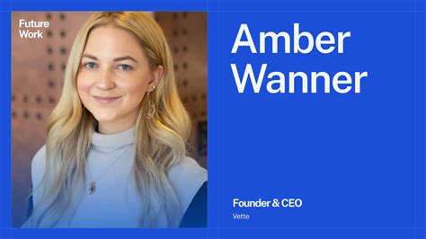 Using Ai To Make Recruitment More Human With Amber Wanner Of Vette