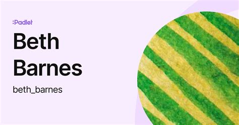 Beth Barnes Bethbarnes Profile Padlet