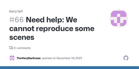 Need Help We Cannot Reproduce Some Scenes · Issue 66 · Kerrj Lerf