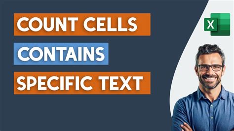 How To Count Cells That Contain Specific Text Exact Or Partial Match If Cell Contains Text